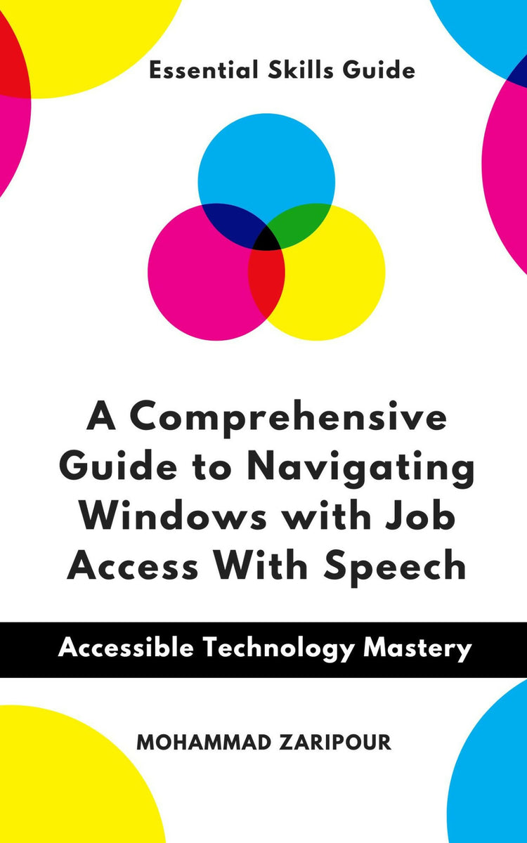 A Comprehensive Guide to Navigating Windows with Job Access With Speec ...